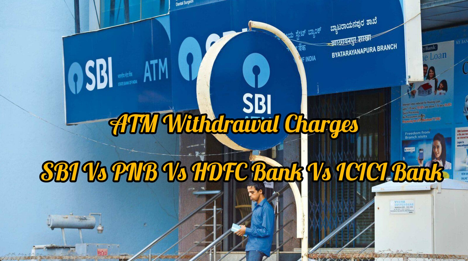 ATM Withdrawal Fees: Explore the Charges Imposed by SBI, PNB, HDFC Bank, and ICICI Bank